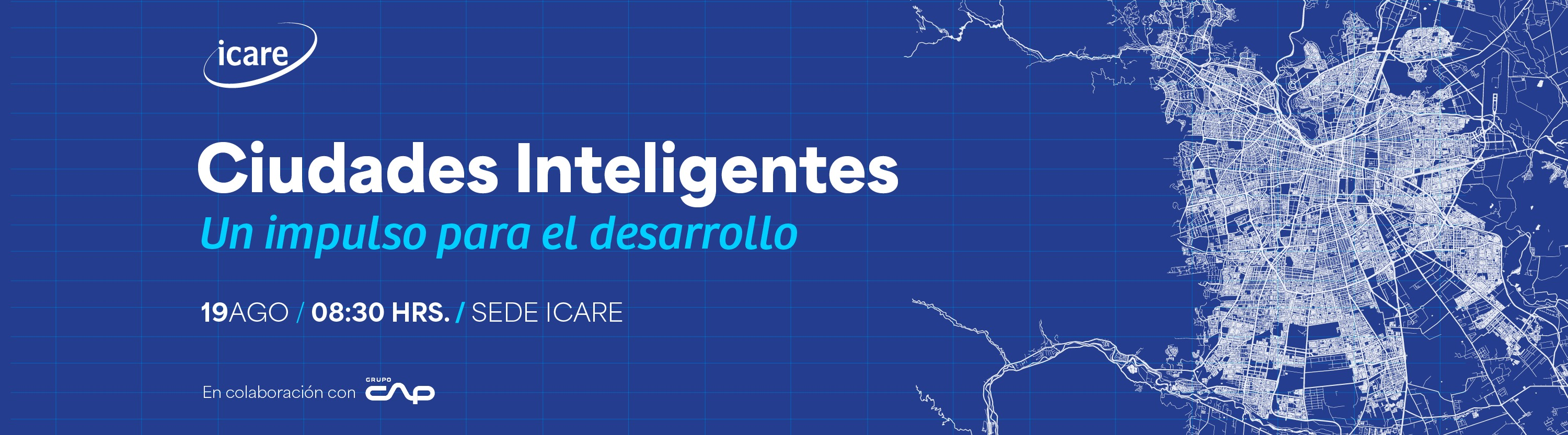 Entradas Encuentro ICARE - CAP · Ciudades Inteligentes: Un impulso para ...